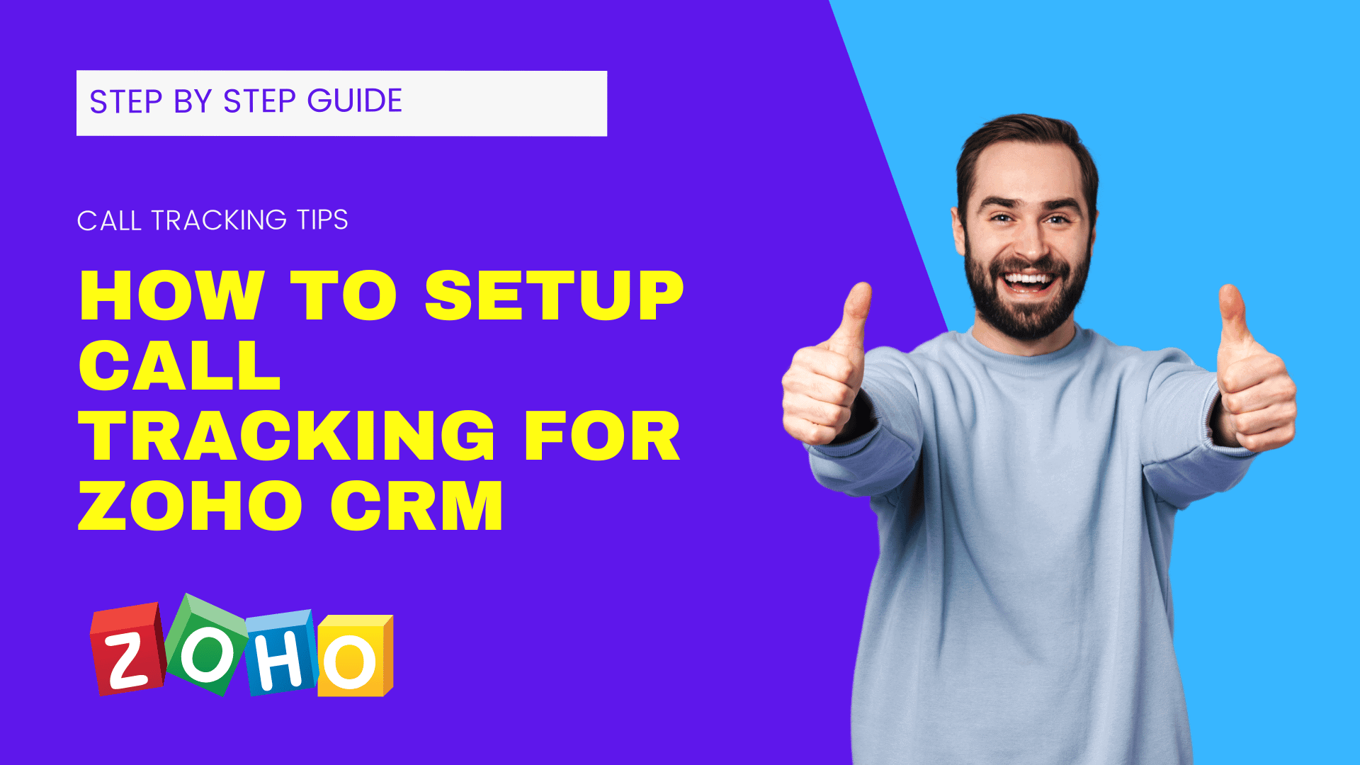 How to setup call tracking for ZOHO in 3 simple steps [+vid]
